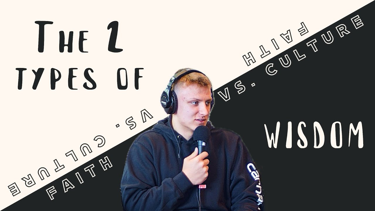 THE 2 TYPES OF WISDOM - YouTube