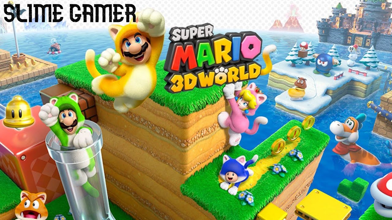 SUPER MARIO 3D WORLD/SLIME GAMER - YouTube