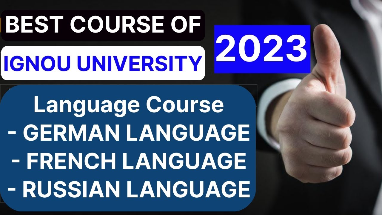 Best Course Of IGNOU University 2023 IGNOU Language Courses IGNOU best-course-of-ignou-university-2023-ignou-language-courses-ignou