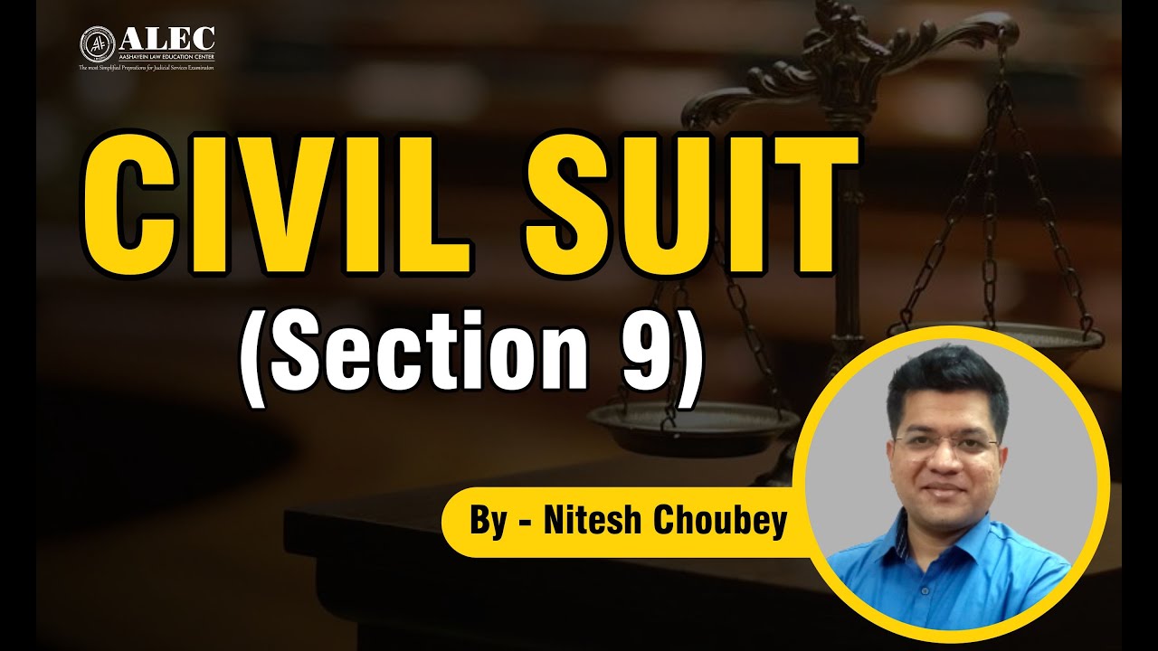 Civil Suit | Section 09 under CPC | Civil procedure code - YouTube