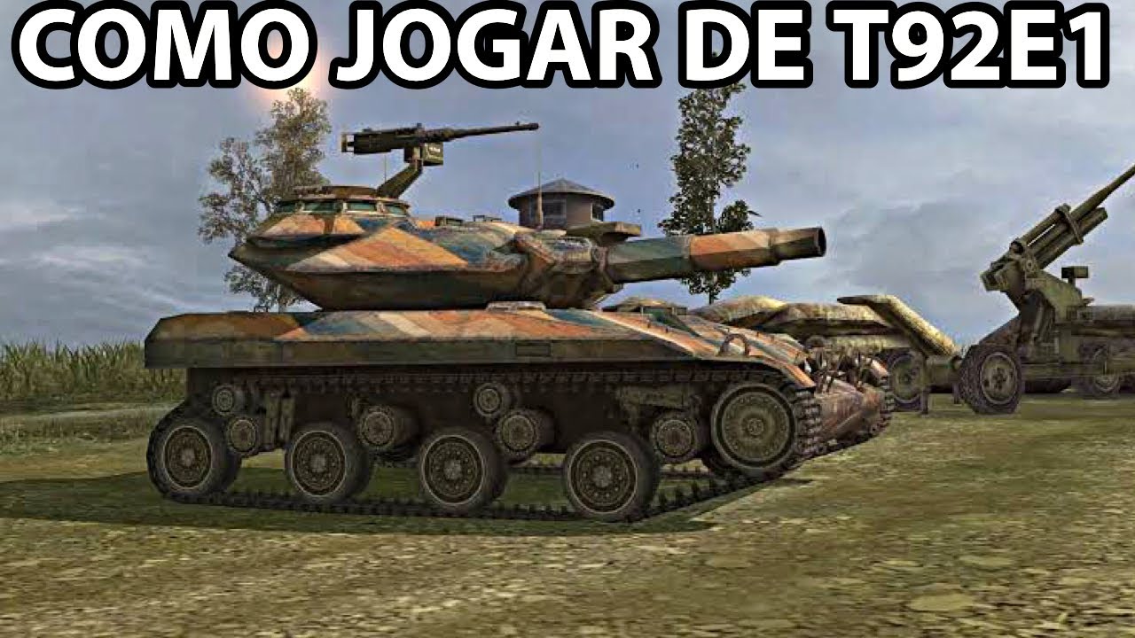 Dicas para jogar de T92E1 | World of Tanks Blitz - YouTube