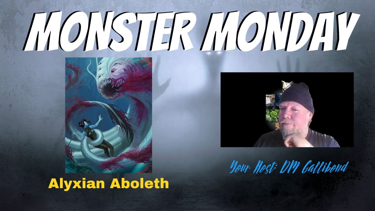 Monster Monday | Alyxian Aboleth and Aboleth Variants - YouTube