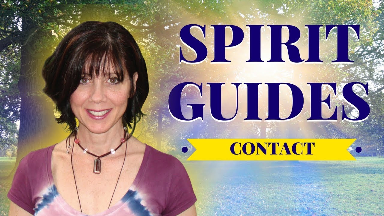 SPIRIT CONTACT | How to Connect with your SPIRIT GUIDES - YouTube