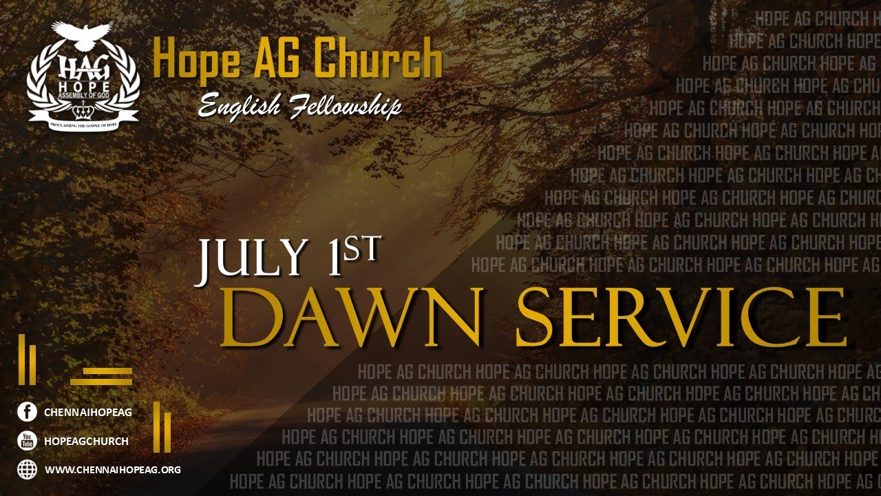 Dawn Service | July 1st 2025 | Hope AG Church English Fellowship Live ...