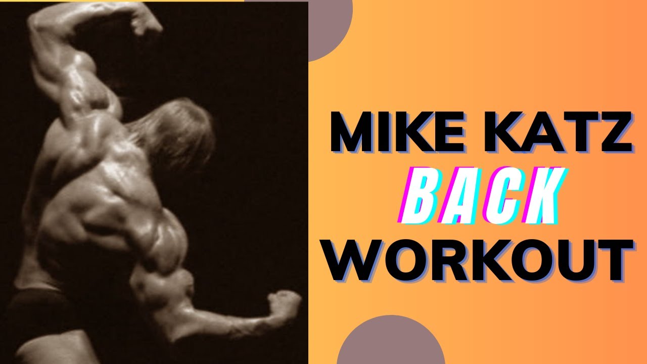 Mike Katz Back Workout // Mike Katz Workout Routine // Old School ...