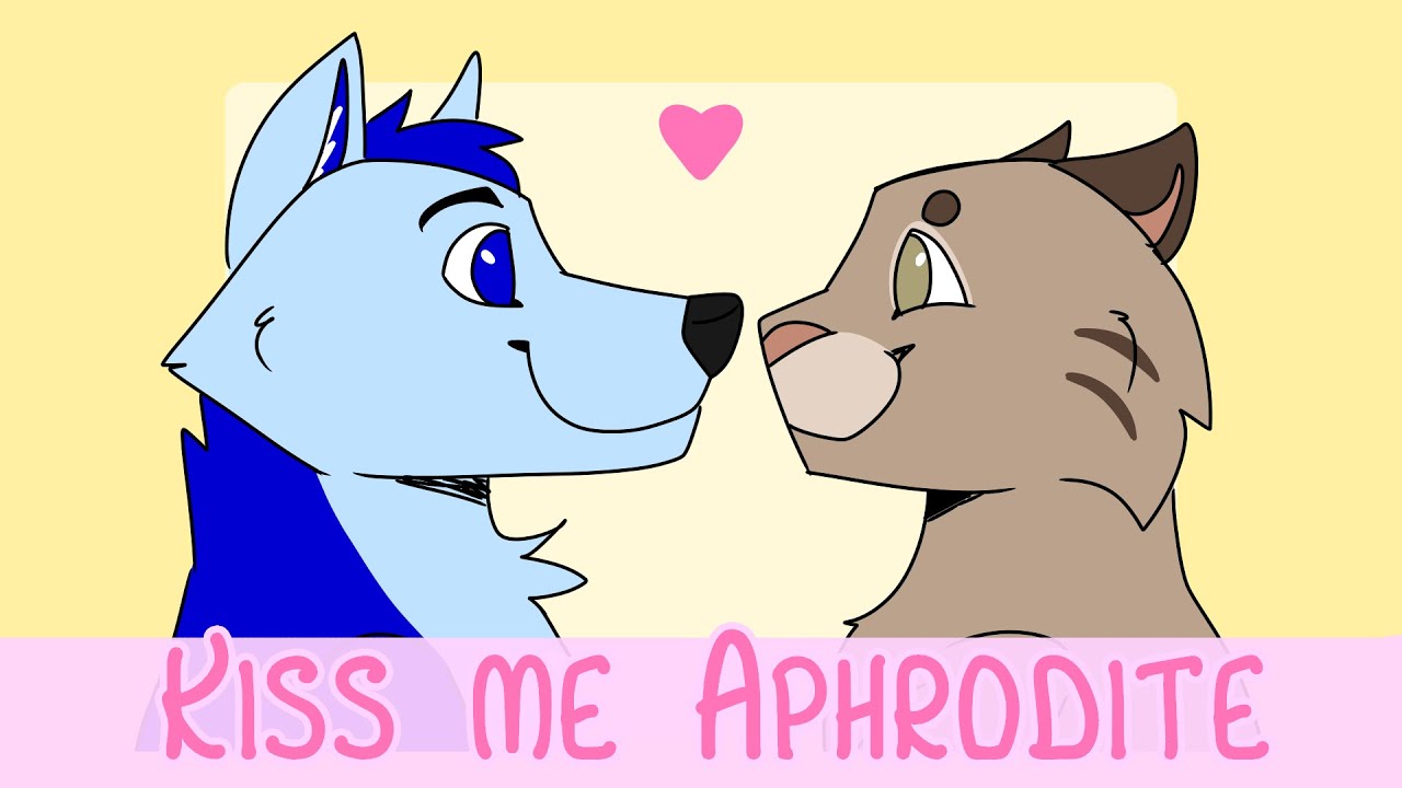 Kiss me Aphrodite || Original Animation meme || Gift - YouTube
