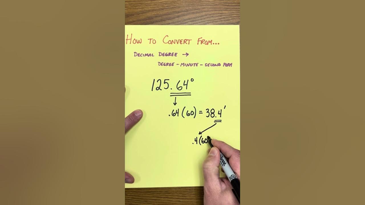 Converting Decimal Form to Degree-Minute-Second - YouTube
