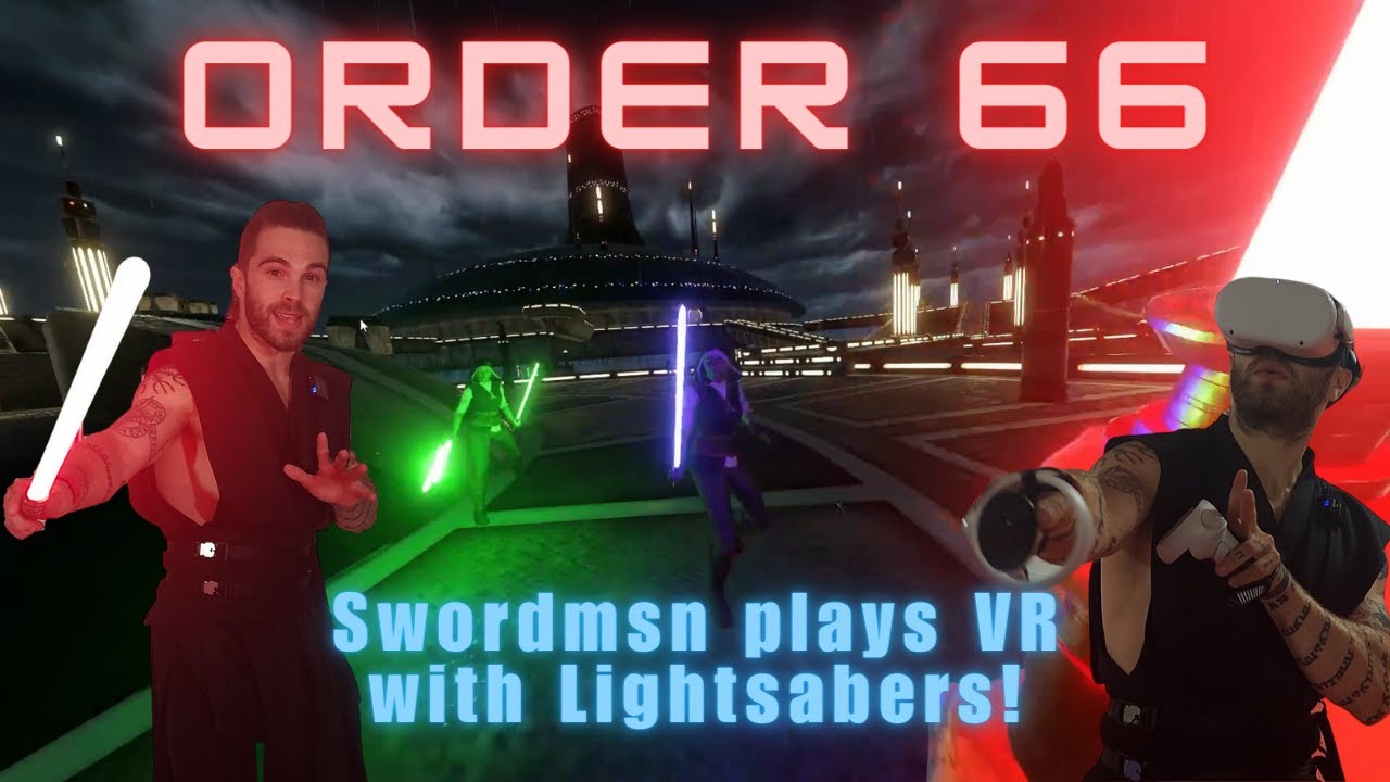 Order 66! Swordsman Plays VR with LIGHTSABERS! #sword #vr - YouTube