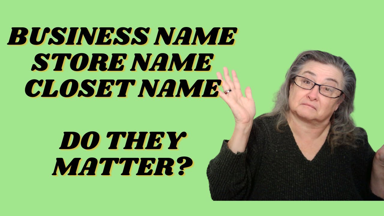 WHAT'S IN A NAME? HAVE FUN! DON'T STRESS WHEN CREATING YOUR RESELLER ...