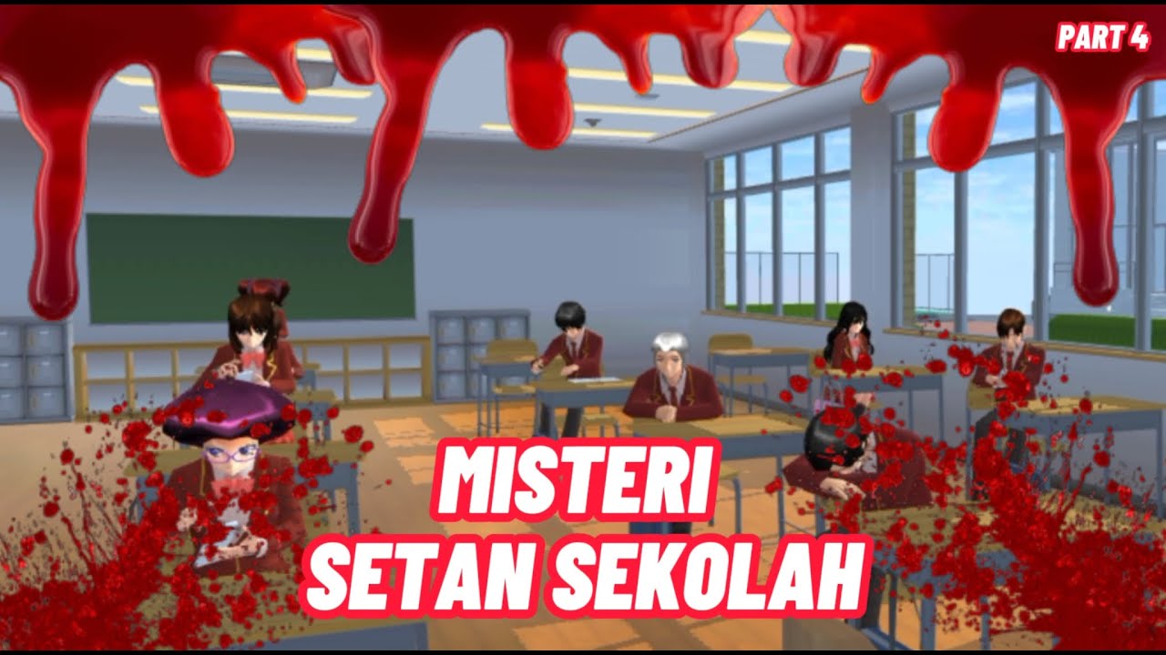 Misteri Setan Sekolah 4 | Sakura Hantu | Sakura Horor | Hantu Sakura ...