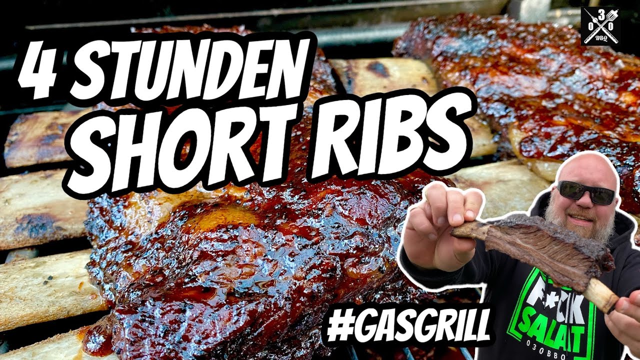 Beef Short Ribs vom Gasgrill SCHNELL & EINFACH - 030 BBQ - YouTube