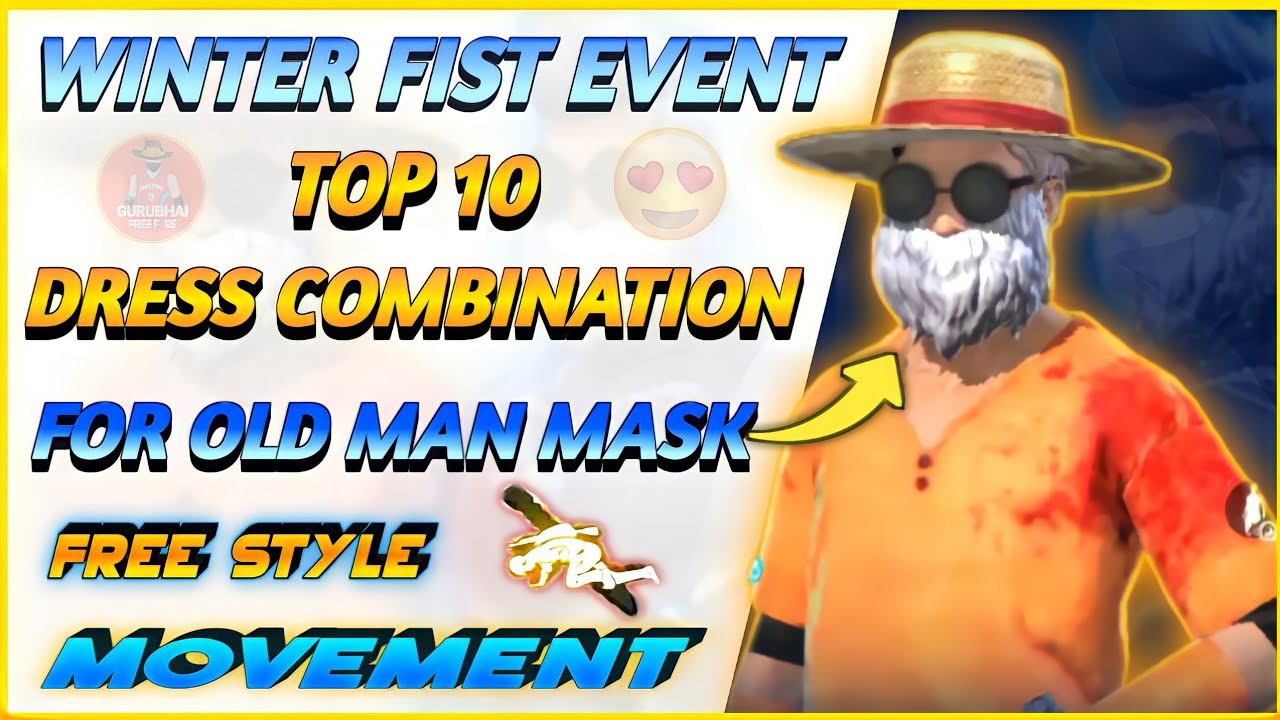 best dress combination with old man mask||ff dress combination with old ...