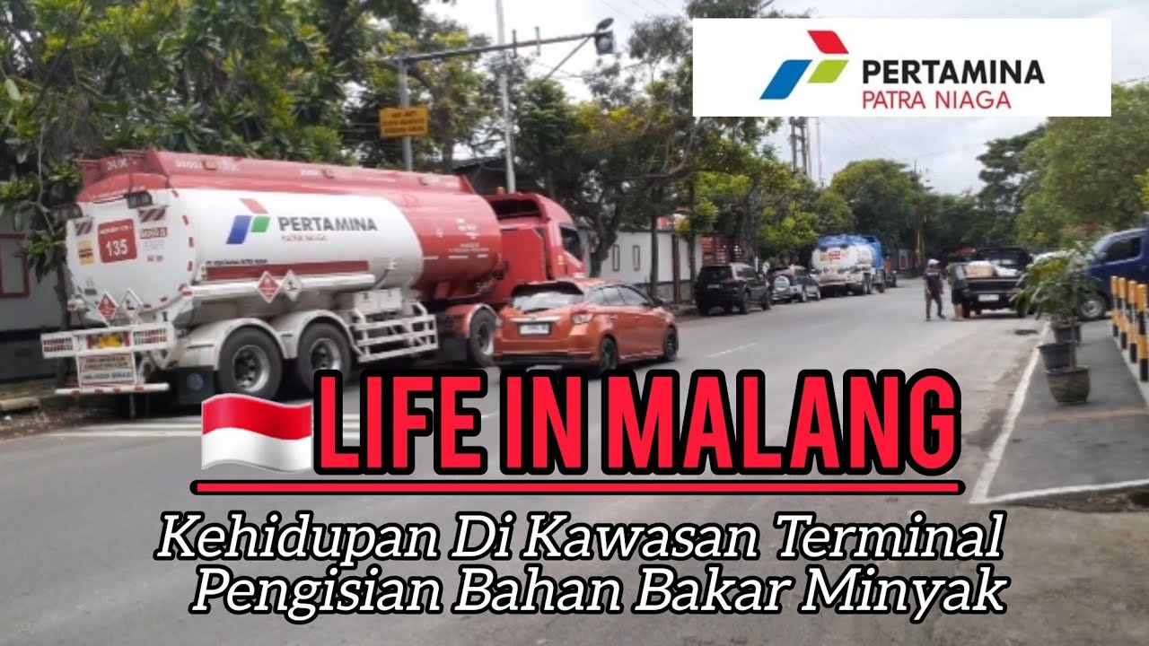 SUASANA KEHIDUPAN DI SEPUTARAN TERMINAL BAHAN BAKAR MINYAK, Life In ...
