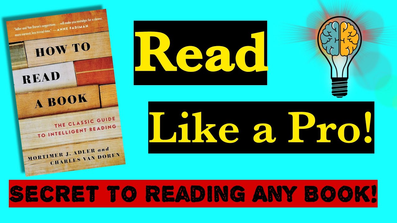 How to Read a Book in a Way That Changes Your Life! || How to Read a ...
