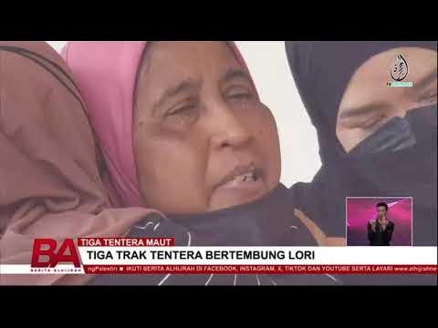 TIGA TENTERA MAUT, TIGA TRAK TENTERA BERTEMBUNG LORI - YouTube