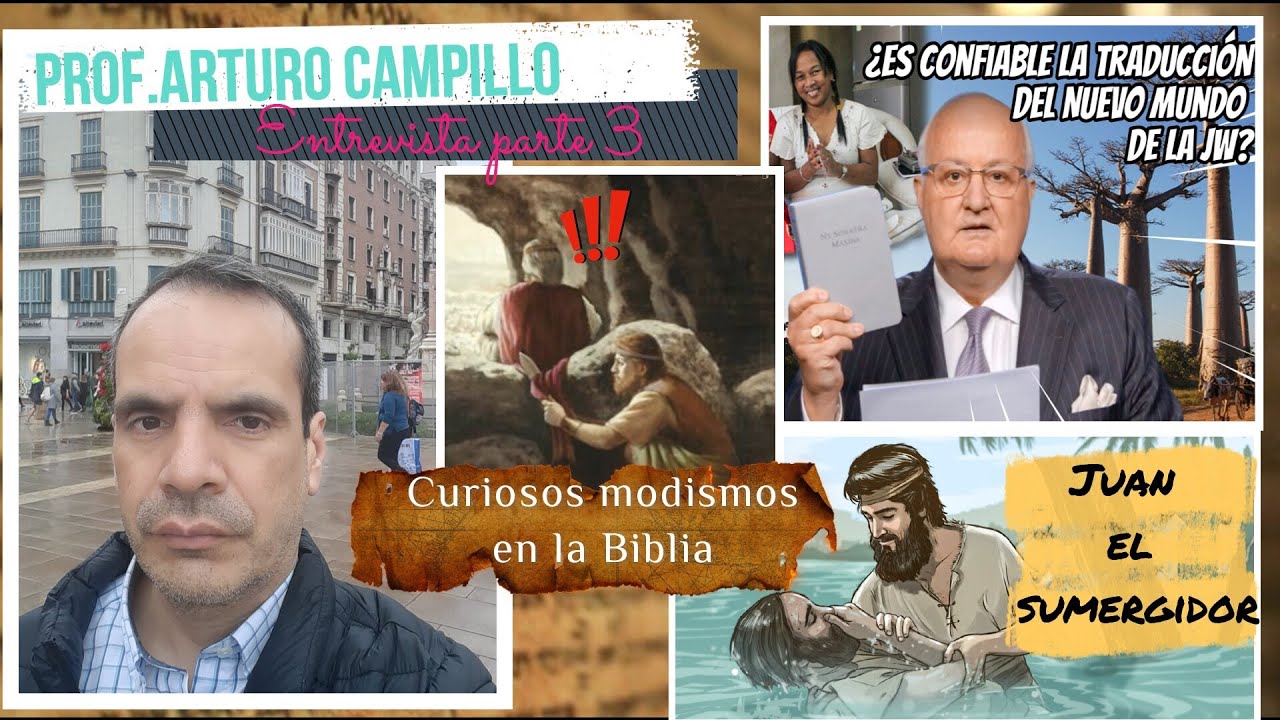 Entrevista al Prof Arturo Campillo Parte 3 - YouTube