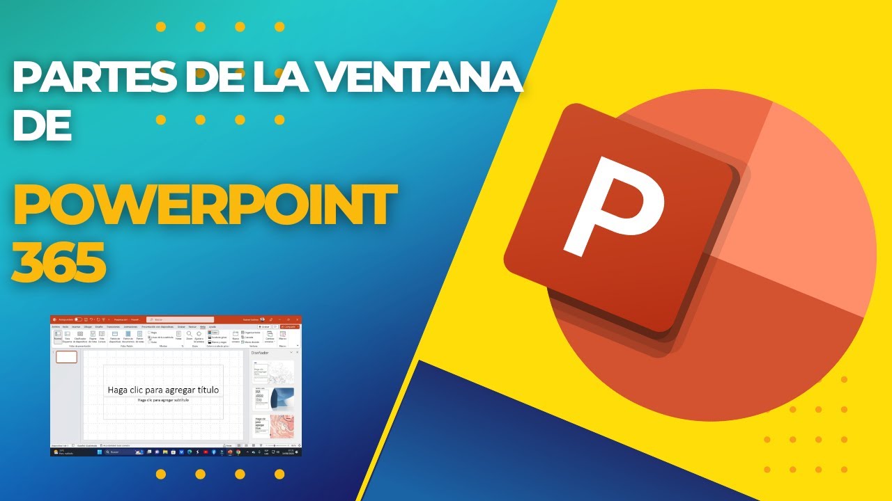 Partes de la ventana de PowerPoint 365 (Principiantes) - YouTube