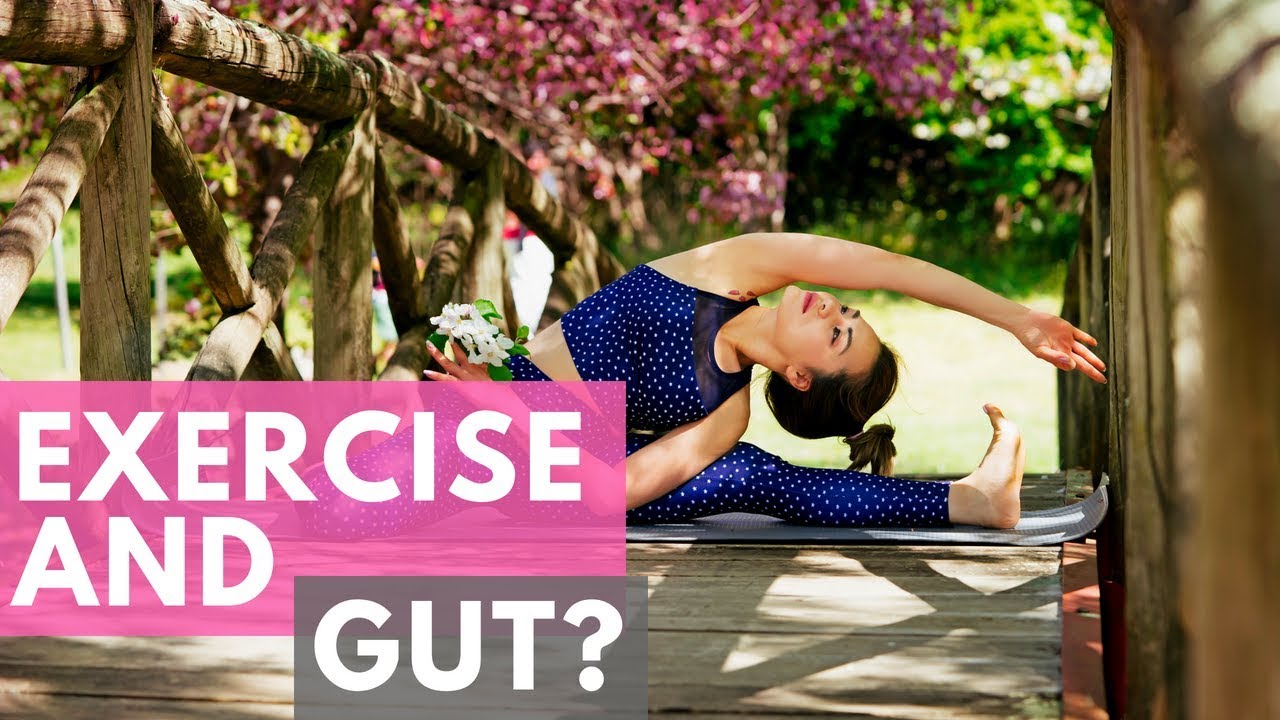 WHAT EXERCISE HAS TO DO WITH GUT HEALTH? - YouTube