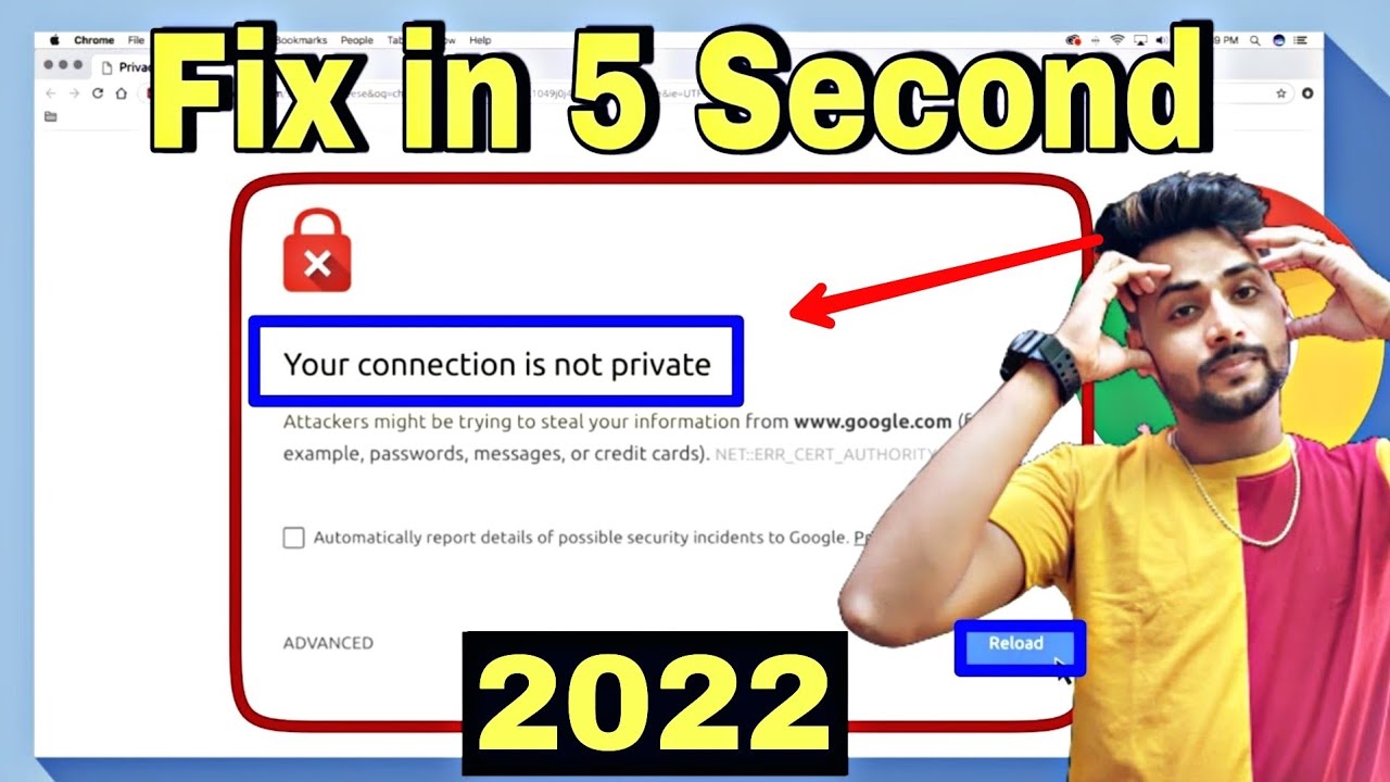 your connection is not private google chrome || your connection to this ...
