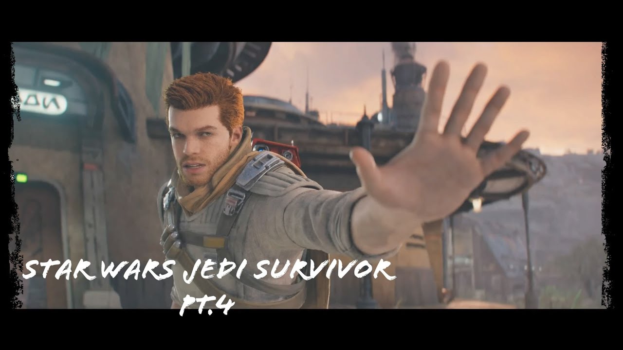 Star Wars Jedi Survivor - PT 4 New Sheriff in town - YouTube