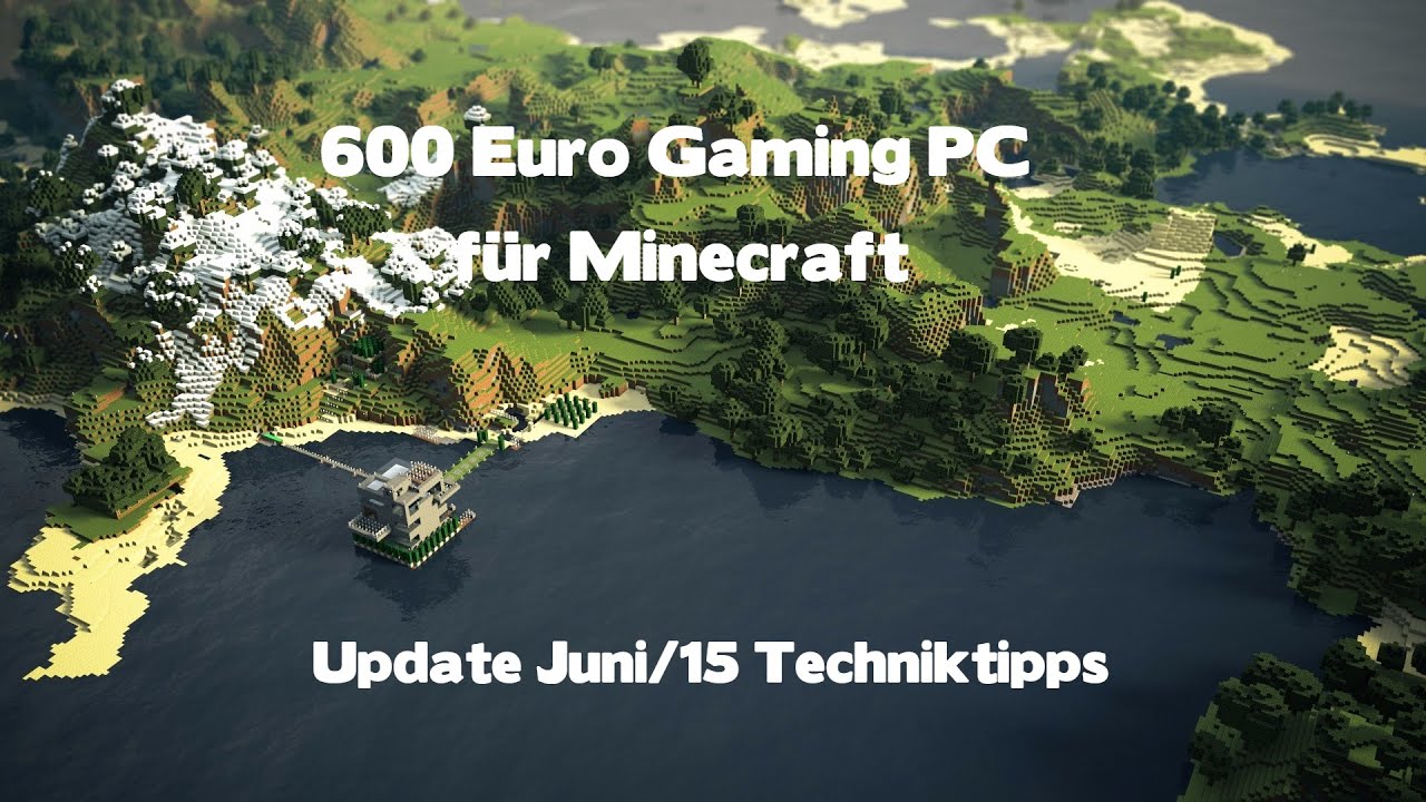 600 Euro Minecraft Gaming PC Update Juli/15 // Intel Core i5 4690 MSI ...
