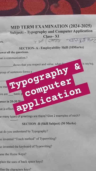 Class 11 typography & computer application question paper midterm exam 2024-25 - YouTube