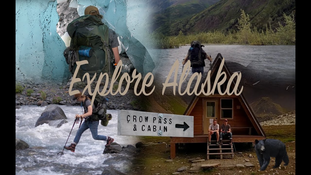 Explore Alaska - Hiking Crow Pass Trail - YouTube