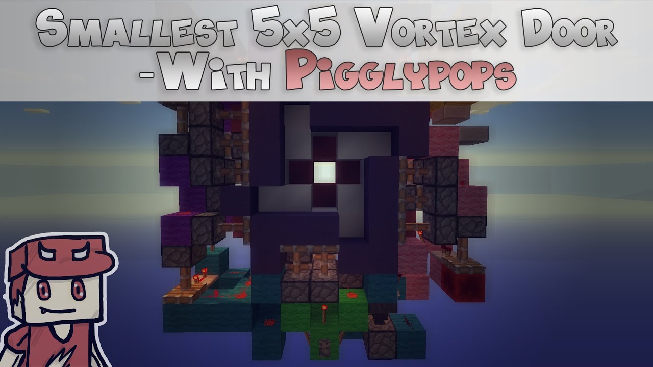 Smallest 5x5 Vortex Door - With Pigglypops - YouTube