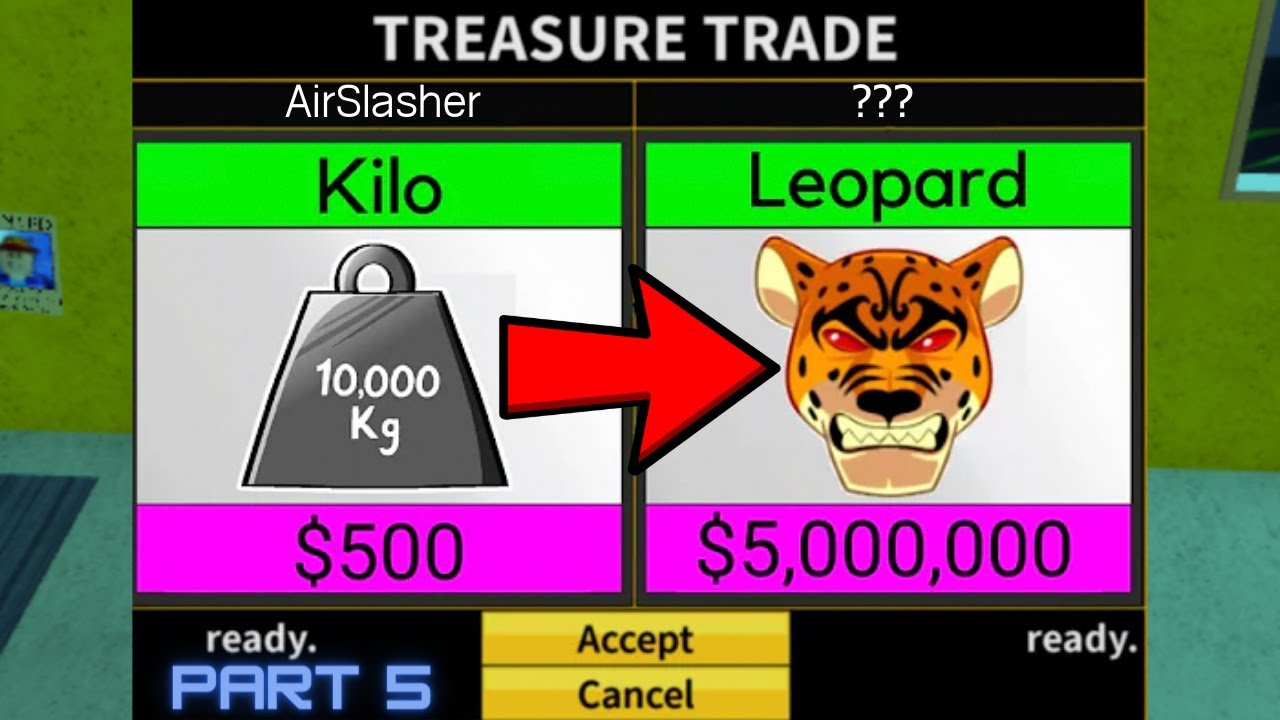 TRADING KILO TO LEOPARD PART 5 - YouTube
