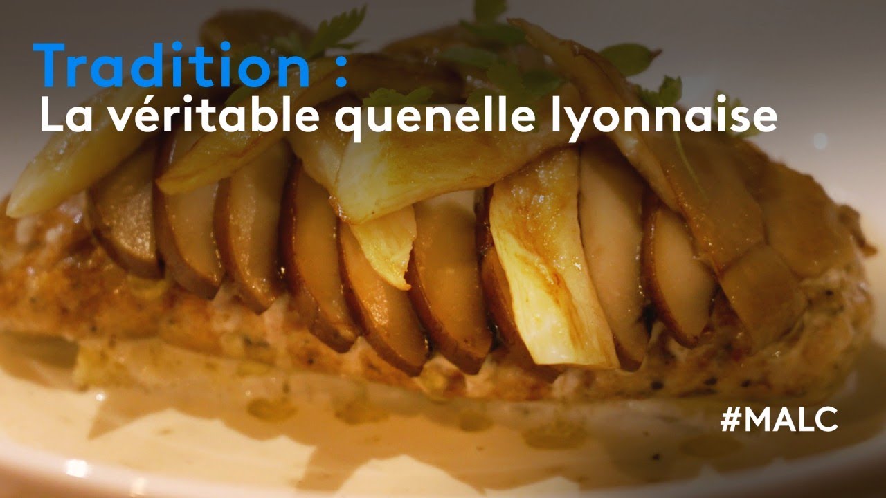 Tradition : la véritable quenelle lyonnaise - YouTube