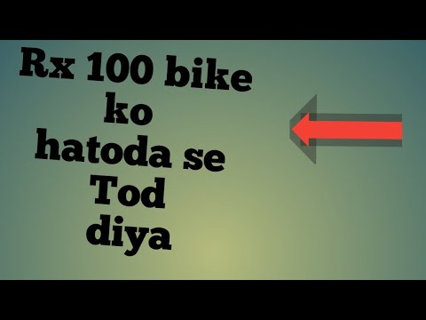 Rx 100 bike ko hatoda se Tod Diya Rx 100 bike in night may ye huva bike ...