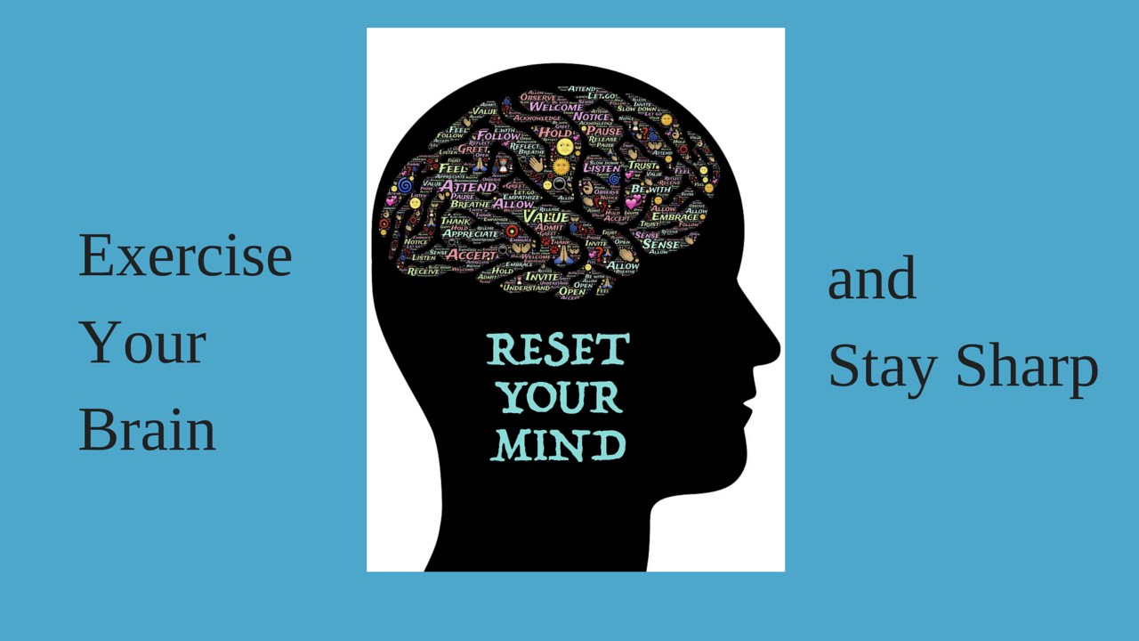 How to Exercise Your Brain and Stay Sharp - YouTube