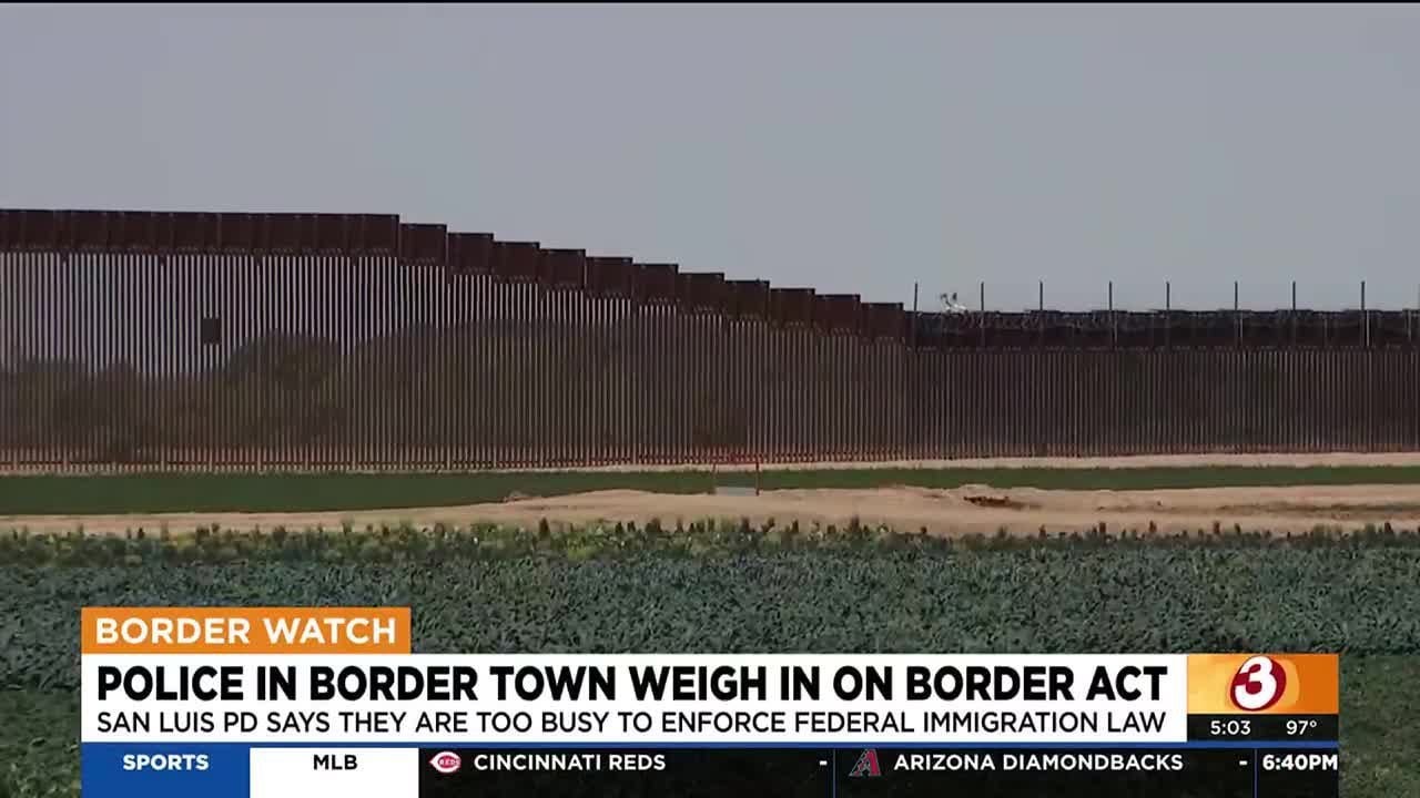 Police in Arizona border town weigh in on Border Act - YouTube
