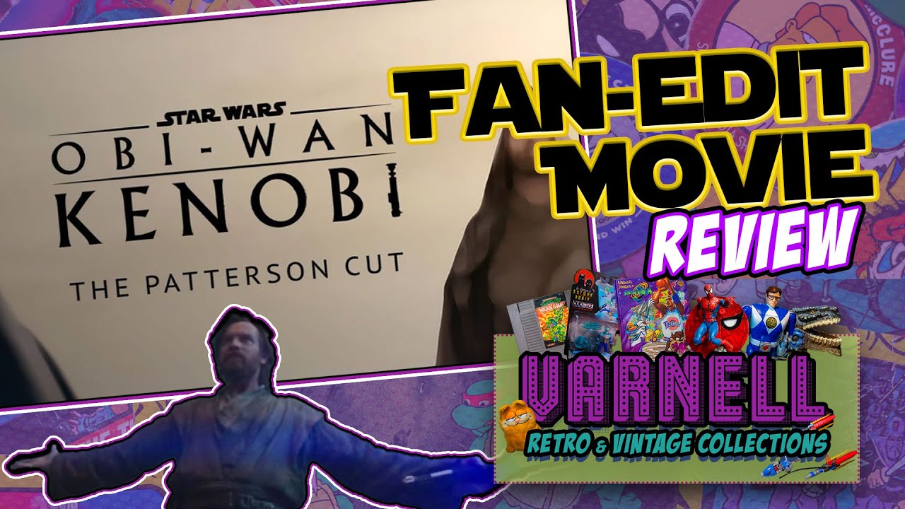 Obi-Wan Kenobi: The Patterson Cut • Fan-Edit Movie Review | Varnell ...