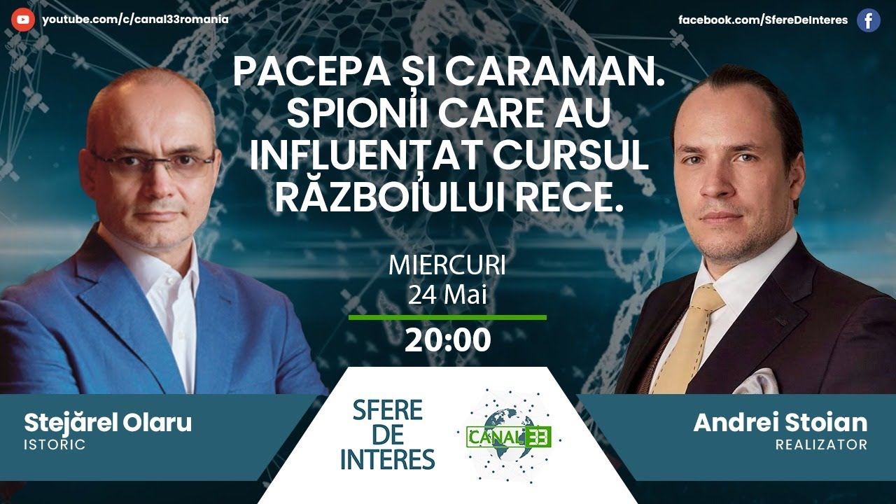 PACEPA ȘI CARAMAN. SPIONII CARE AU INFLUENȚAT CURSUL RĂZBOIULUI RECE ...
