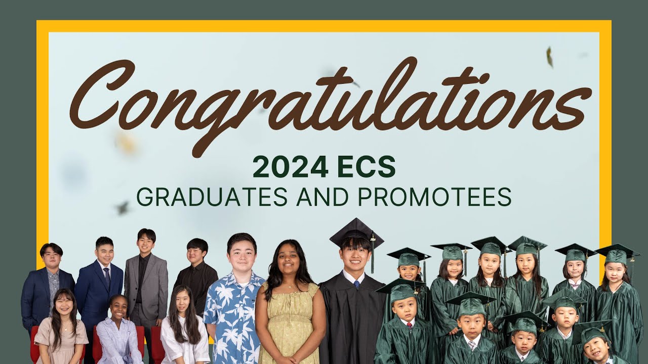 ECS | Graduation recap | 2024 - YouTube