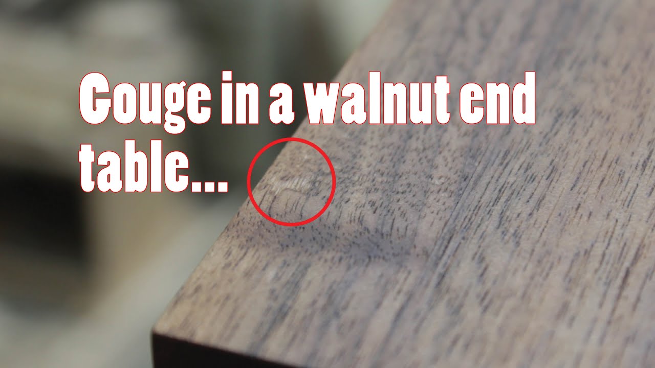 Walnut End Table - Fixing A Gouge In The Top - YouTube