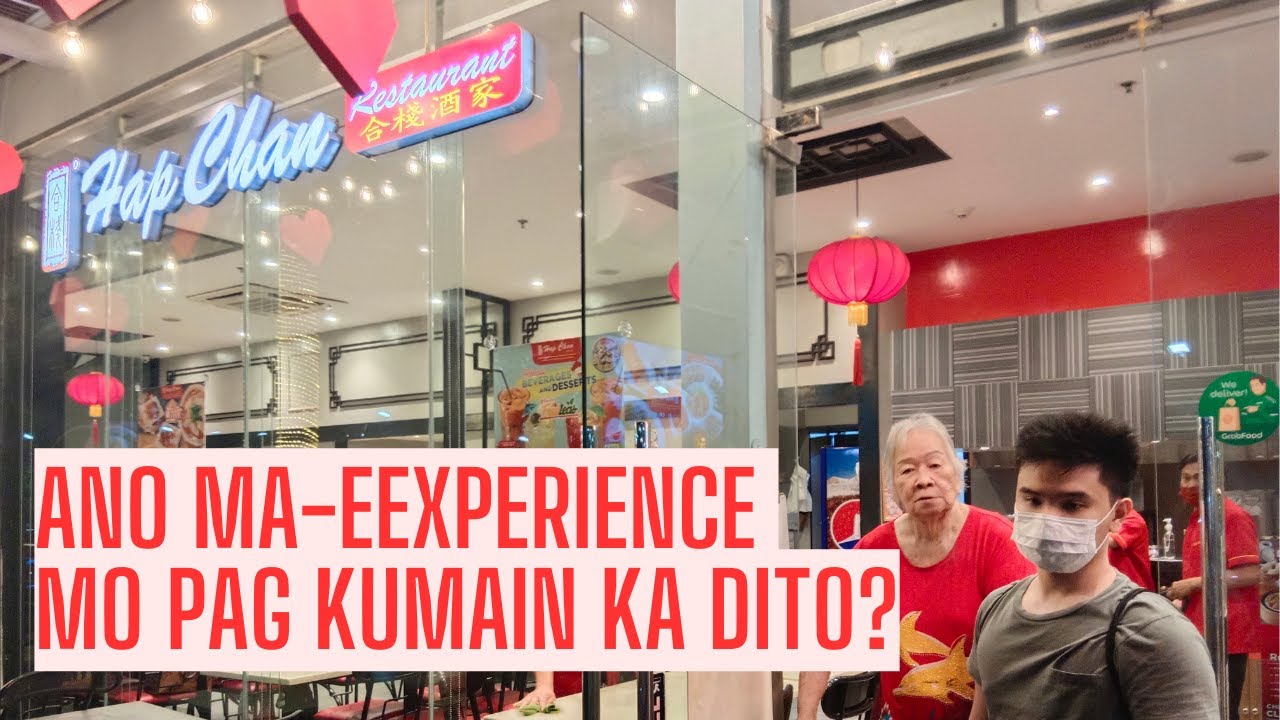 HAP CHAN CHINESE RESTAURANT IN CALLE BISTRO, EVER GOTESCO COMMONWEALTH ...