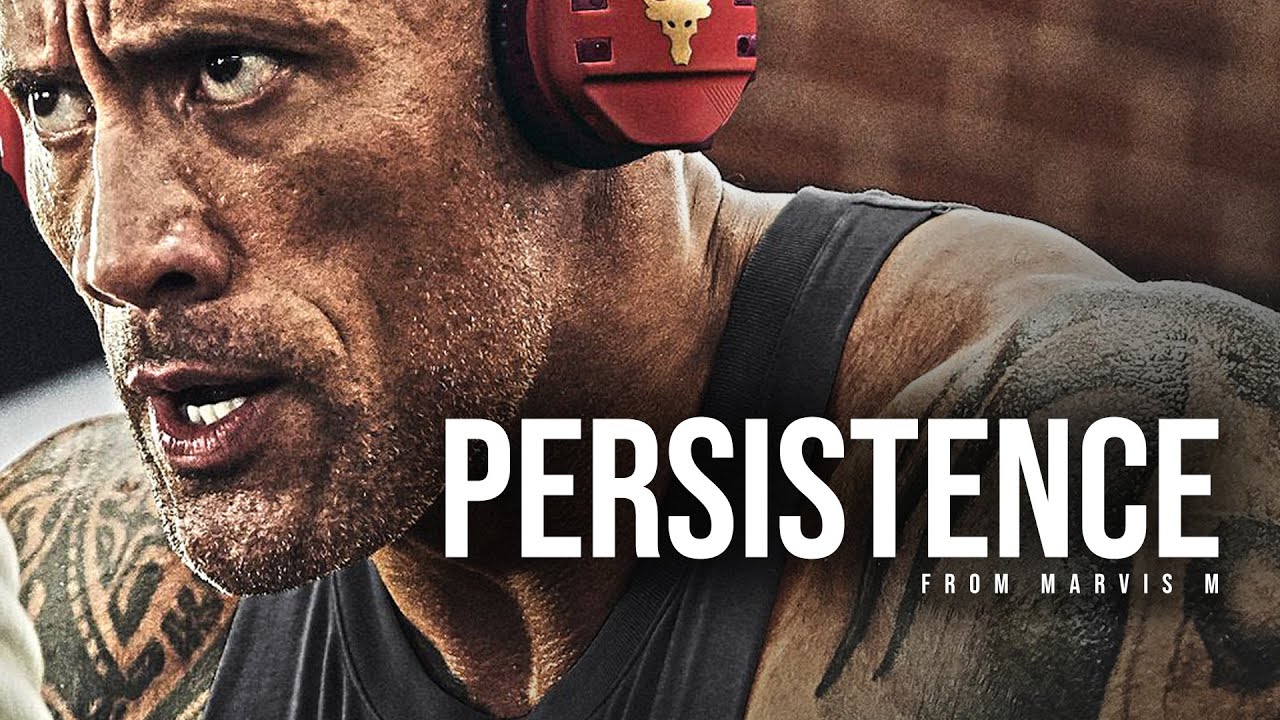 PERSISTENCE - 2019 Powerful Motivational Video - YouTube
