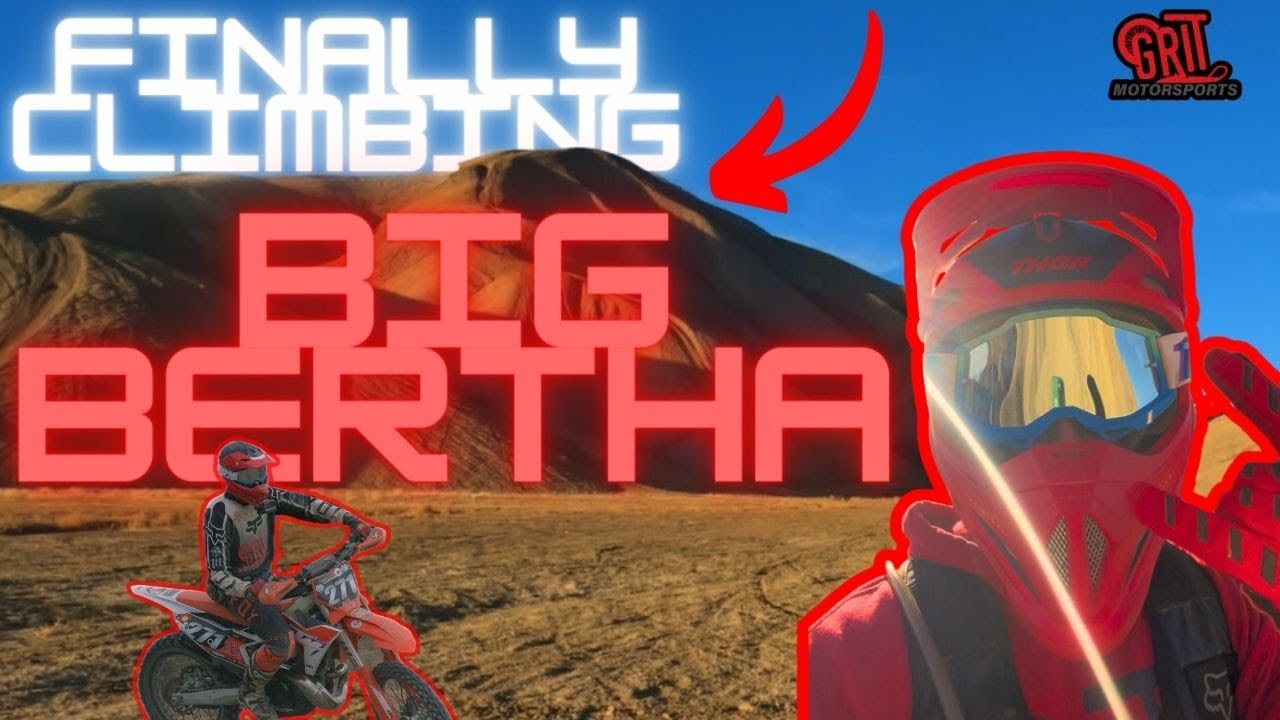 I Finally Made it up Big Bertha | Average Dirt Bike Rider | GRIT ...
