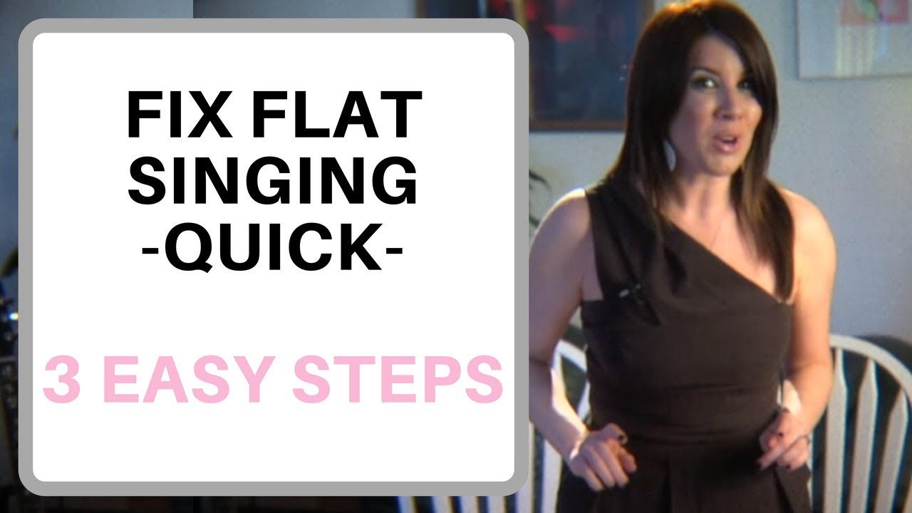 Fix flat singing quick- 3 easy steps - YouTube