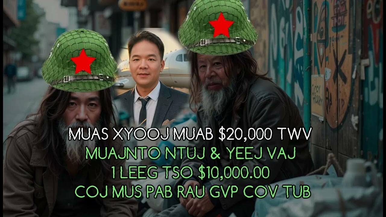 MUAS XYOOJ TWV MUAJNTO NTUJ & YEEJ VAJ - 03-10-25 - YouTube