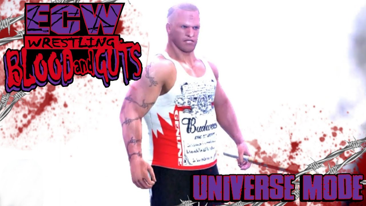 ECW Blood & Guts Universe Mode Ep30 - YouTube