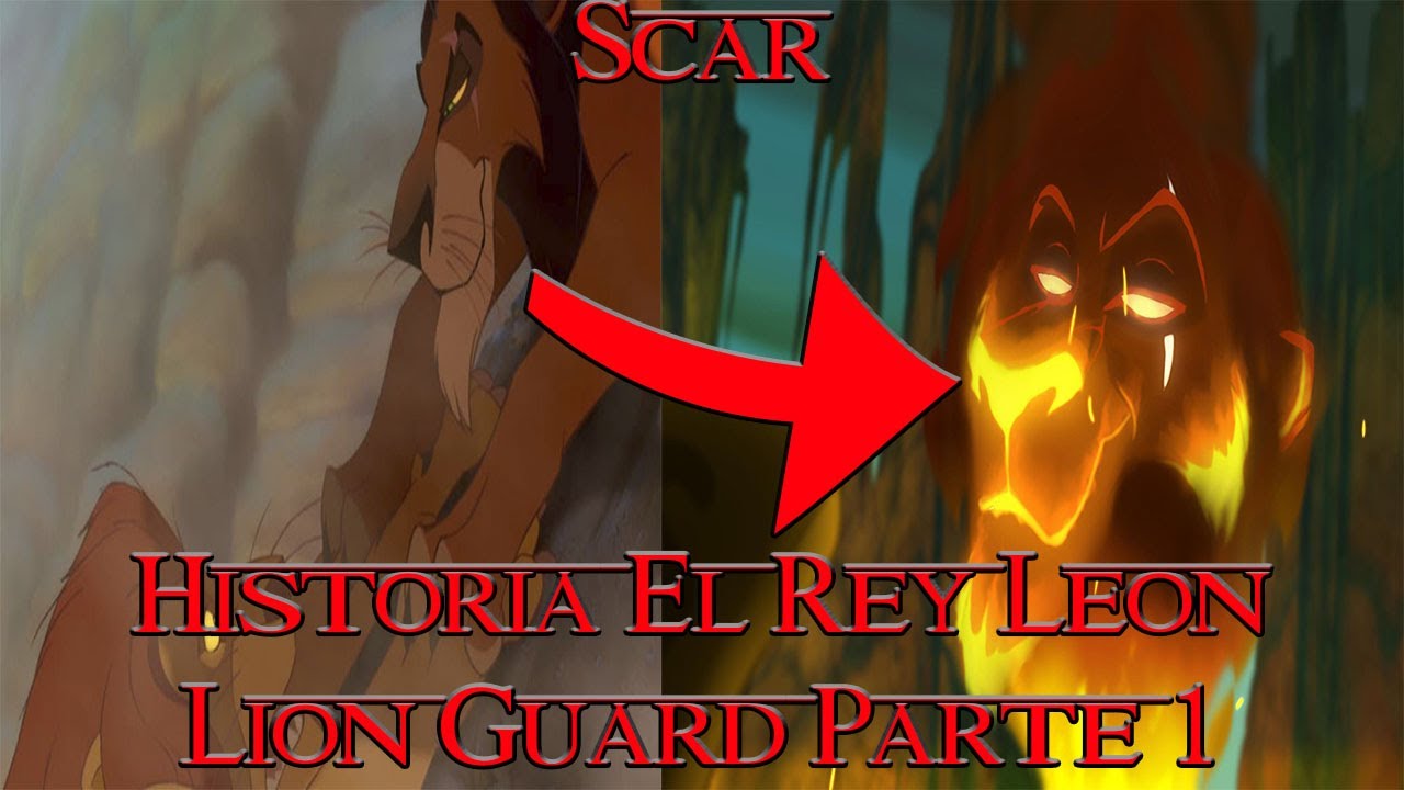 Scar Historia El Rey Leon y La Guardia del Leon parte 1 - YouTube