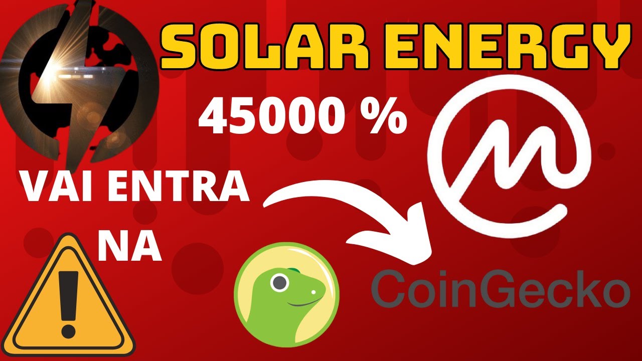 SOLAR ENERGY token de energia solar bate RECORD DE VALORIZAÇÃO 45000% ...