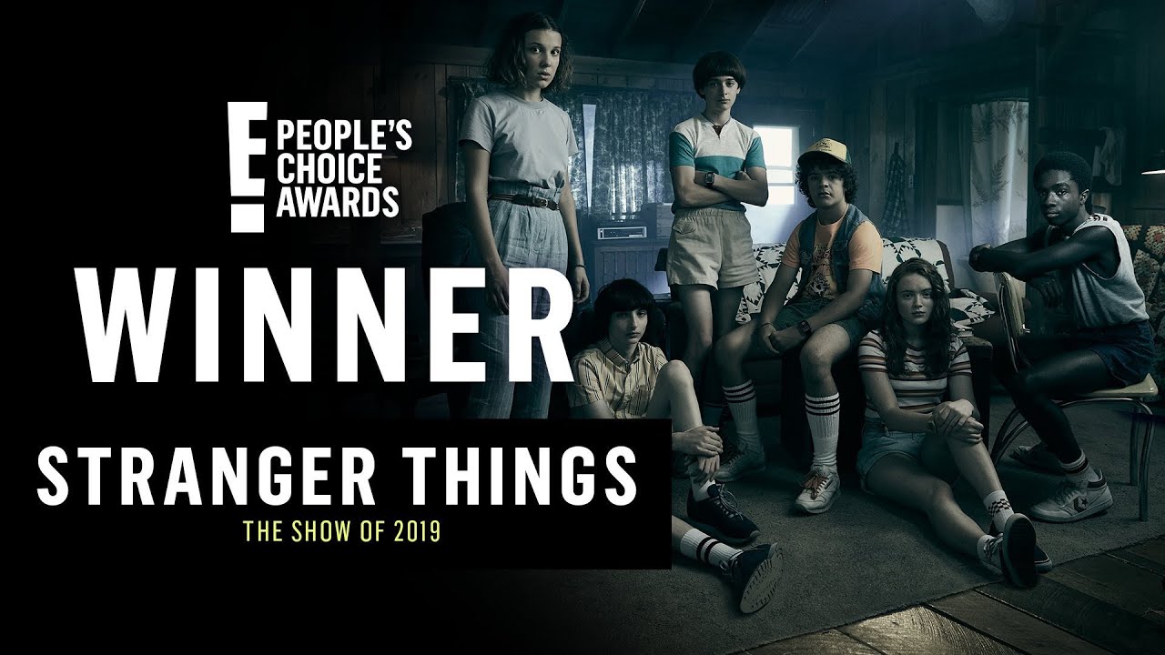 STRANGER THINGS 3 won 🏆 the PEOPLE'S CHOICE AWARD 2019 - YouTube