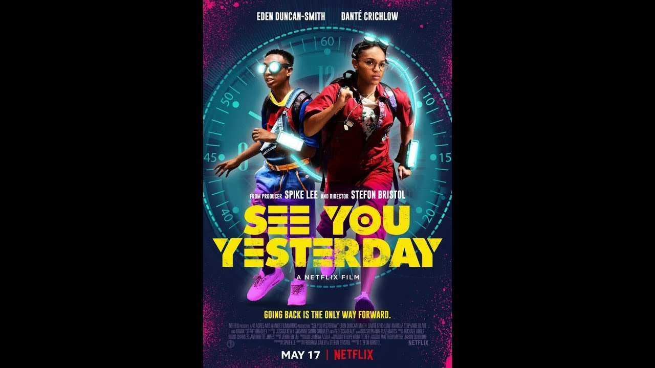 SEE YOU YESTERDAY: Official Trailer (2019) Science-Fic Movie, Netflix ...