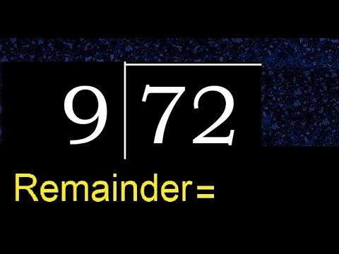Divide 72 by 9 . remainder , quotient . Division with 1 Digit Divisors ...