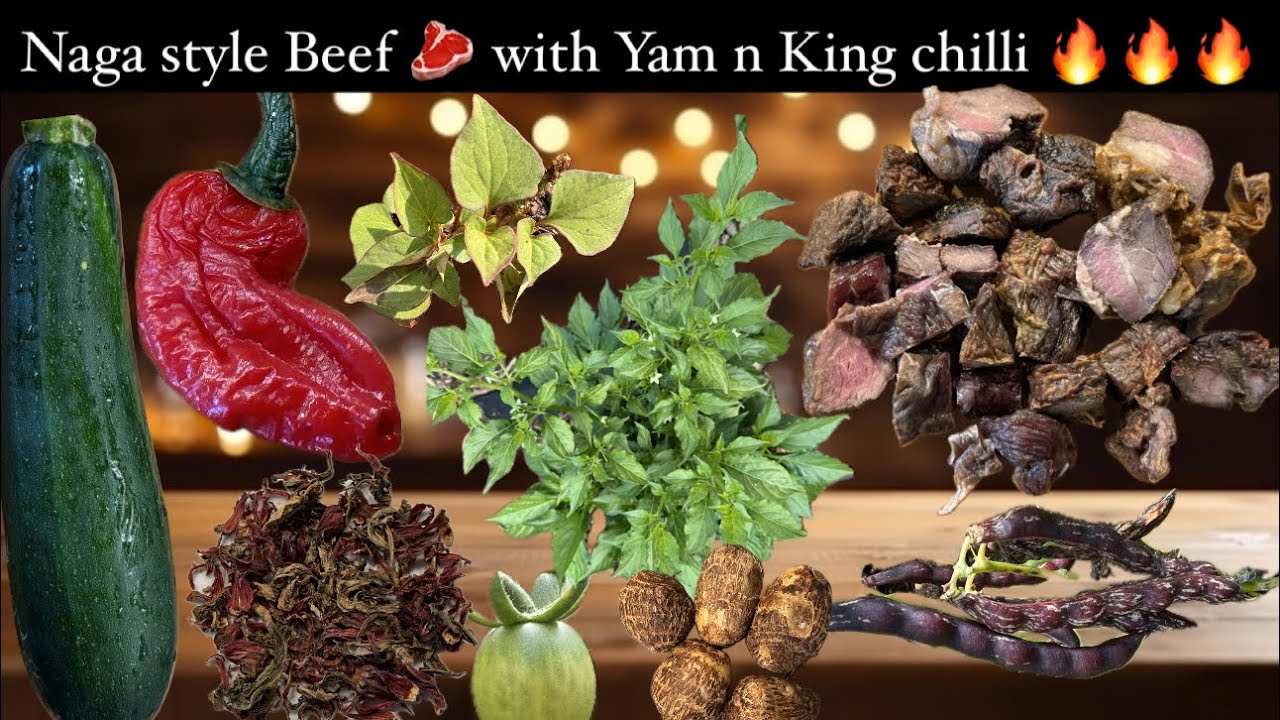 "Naga-Style Beef with Yam & King Chilli 🌶️ | Garden Update 🌿 | Naga ...