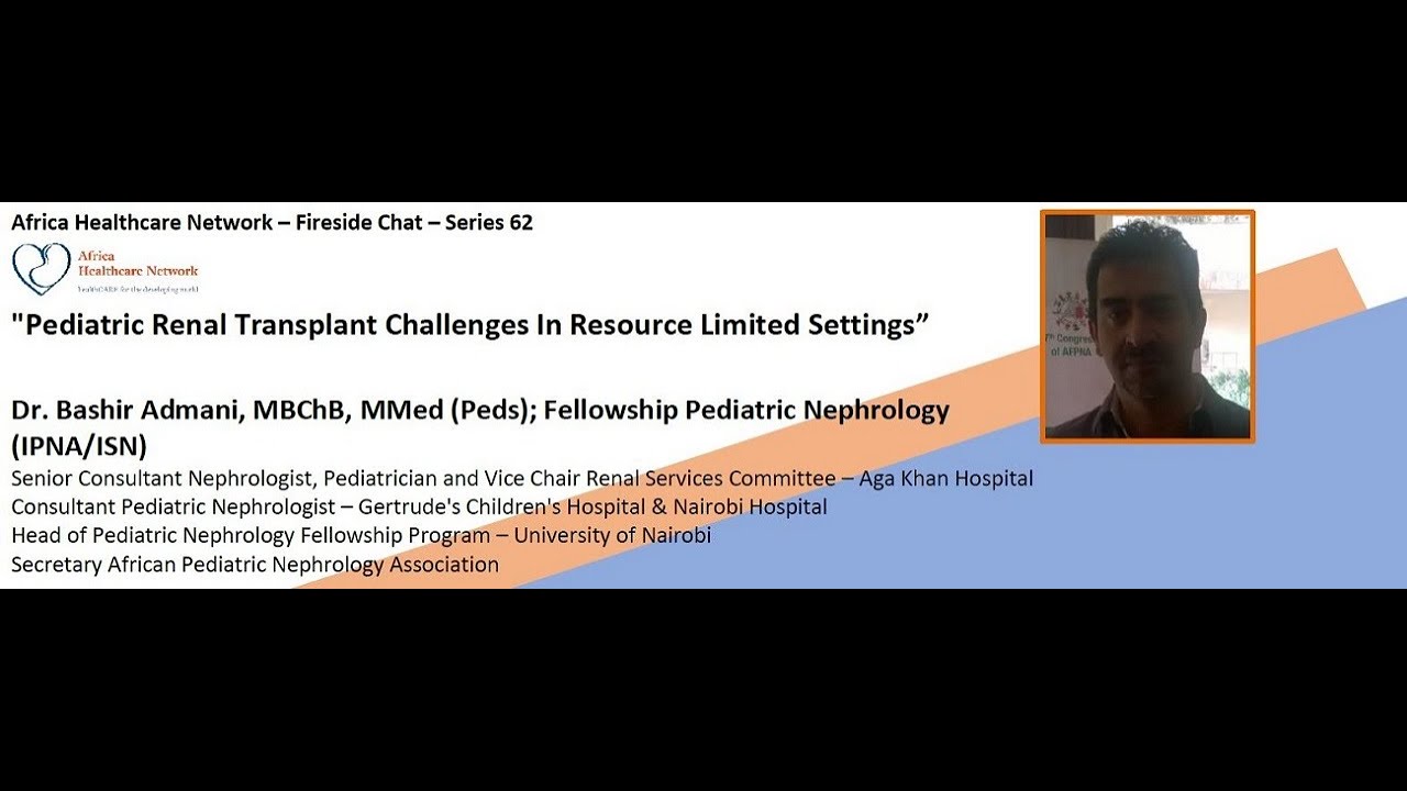 Pediatric Renal Transplant Challenges In Resource Limited Settings : Dr ...